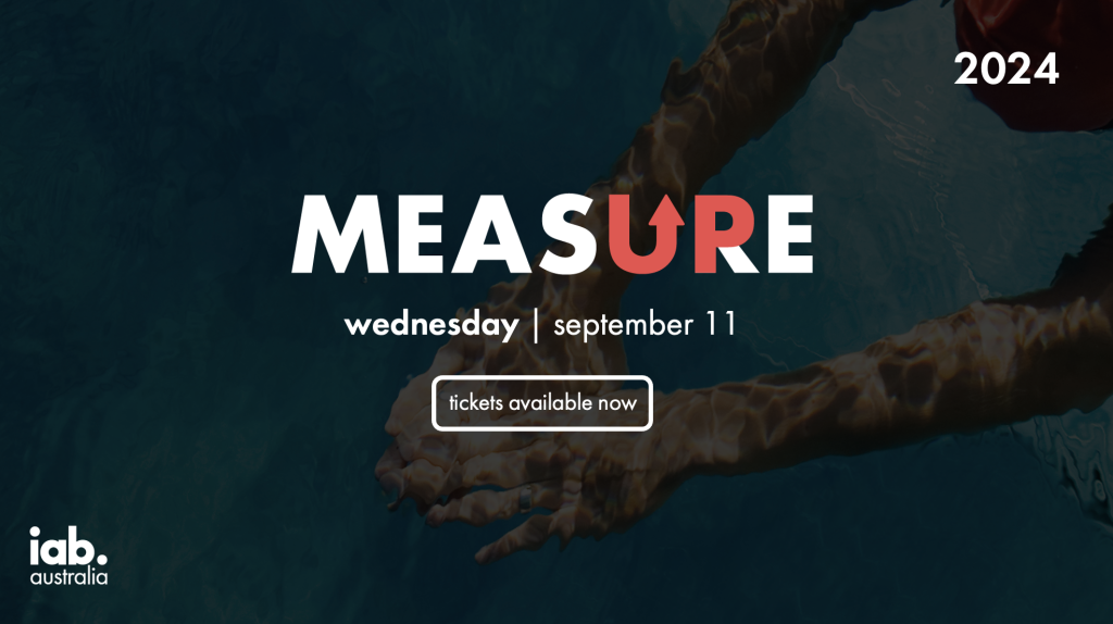 IAB Australia MeasureUp 2024 - IAB Australia